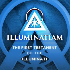 Illuminatiam: The First Testament Of The Illuminati | illuminati.am